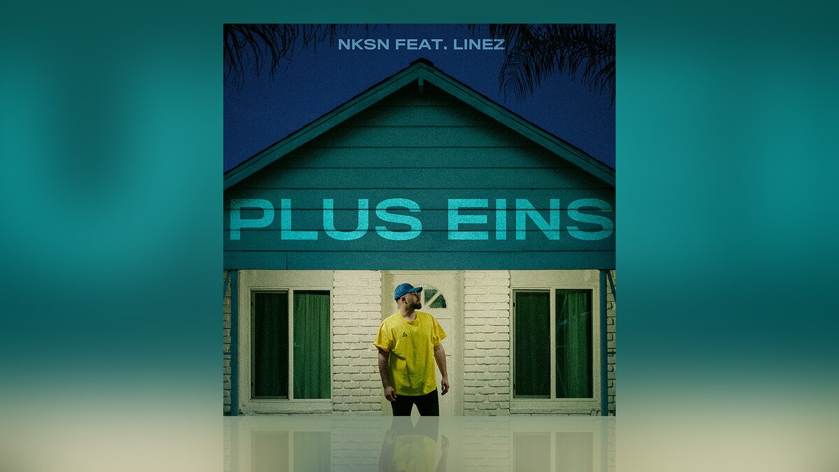 Neues von NKSN - "Plus Eins (feat. Linez)" - RTLZWEI
