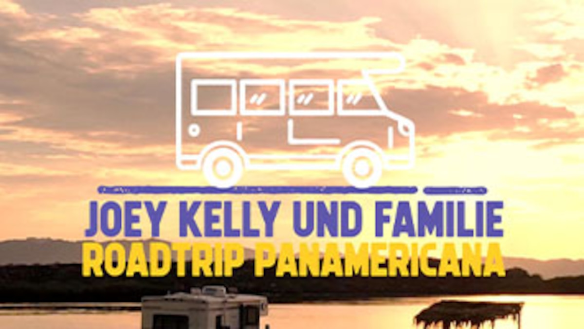 Alle Infos zu Folgen im Jahr 2024 - Joey Kelly und Familie - Roadtrip Panamericana - RTLZWEI